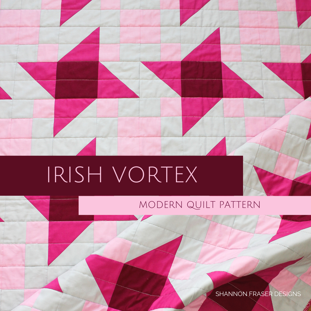 Irish Vortex Quilt Pattern - Fat Quarter Friendly! – Shannon Fraser Designs