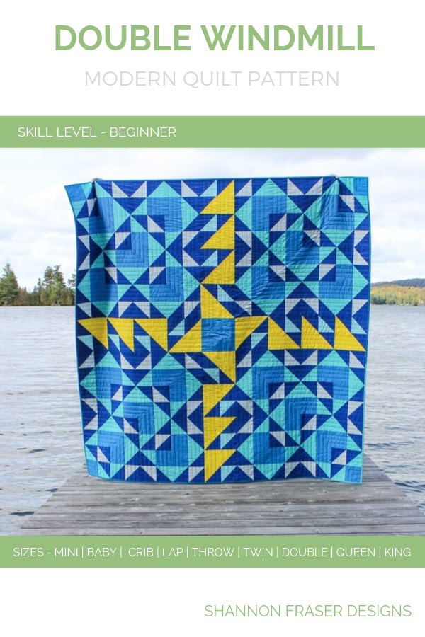 Double Windmill Quilt Pattern (PDF) – Shannon Fraser Designs